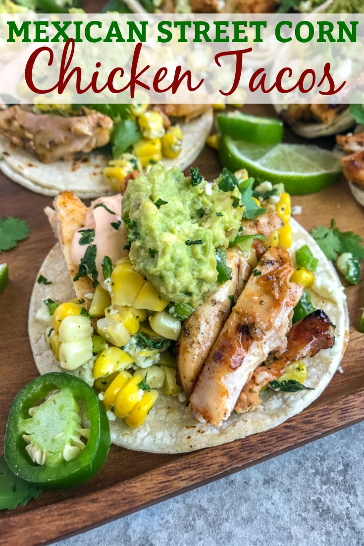 Mexican Street Corn Chicken Tacos - With Peanut Butter on Top